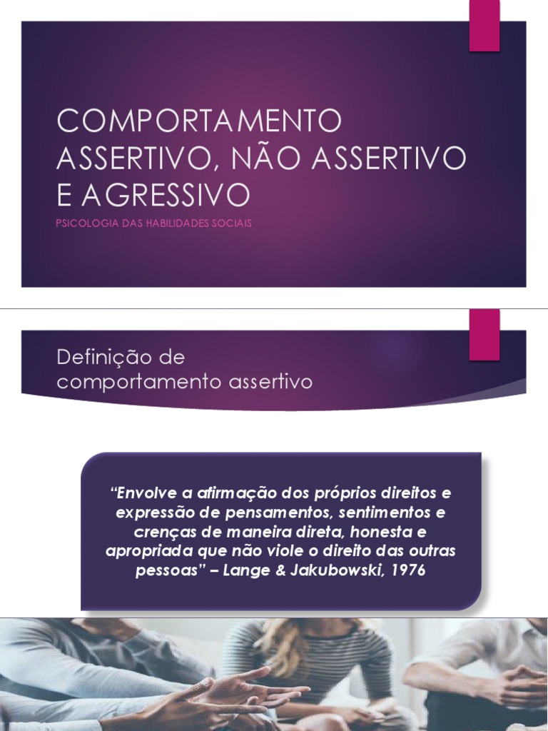 Aula 2 Comportamento Assertivo, Não Assertivo e Agressivo | PDF | Comportamento | Sentimento
