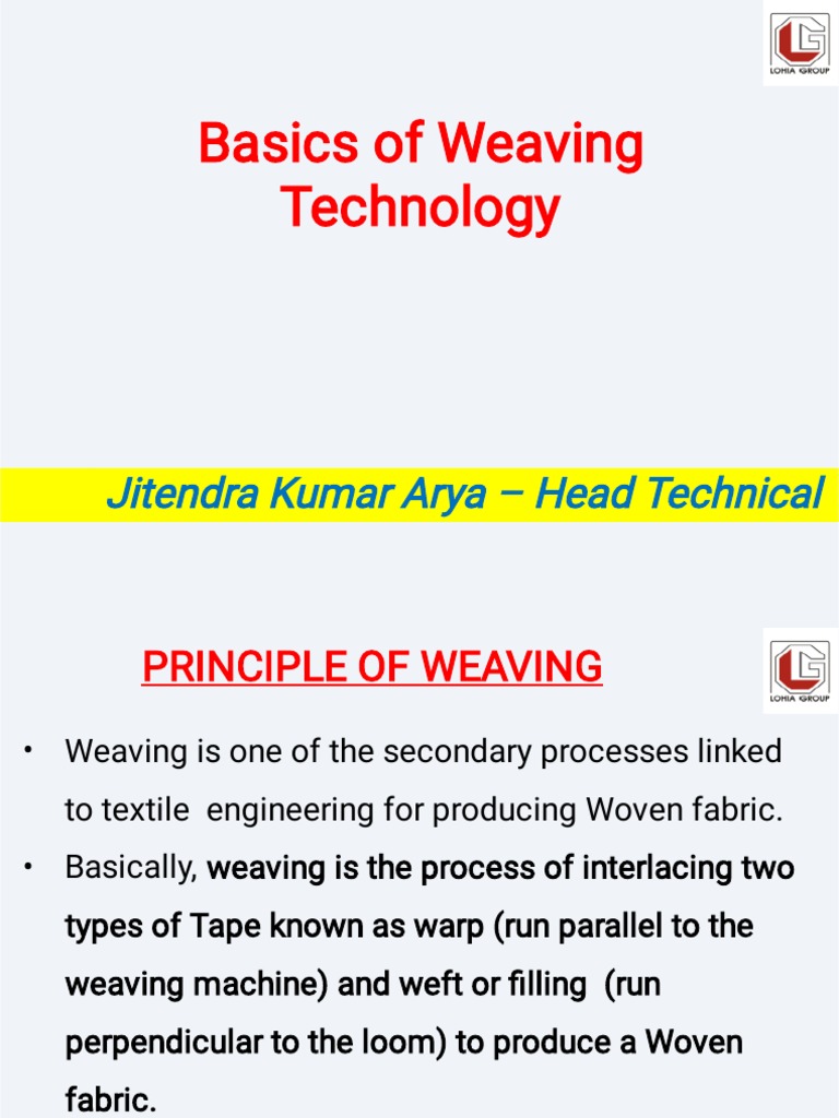 Weaving Basics and Technology Overview | PDF | Loom | Weaving