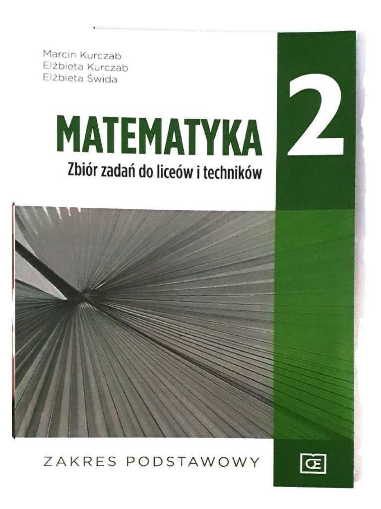 Matematyka 2 - Zbiór Zadań. Poziom Podstawowy. Oficyna Edukacyjna. Krzysztof Pazdro | PDF