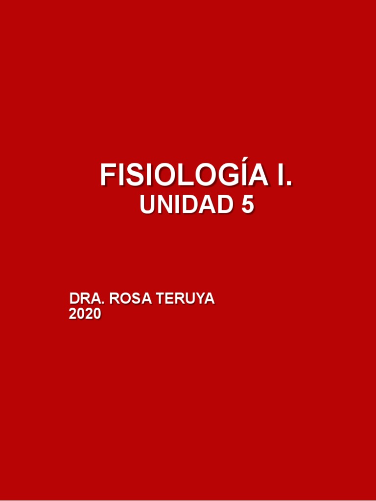 Fisio 1 - Unidad 5 - Lectura | PDF | Sistema circulatorio | Ventrículo (corazón)