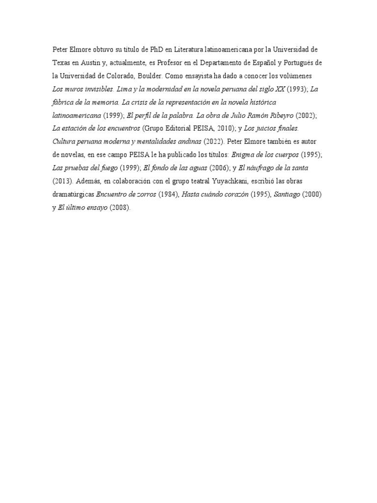 Peter Elmore Obtuvo Su Título de PHD en Literatura Latinoamericana Por ...