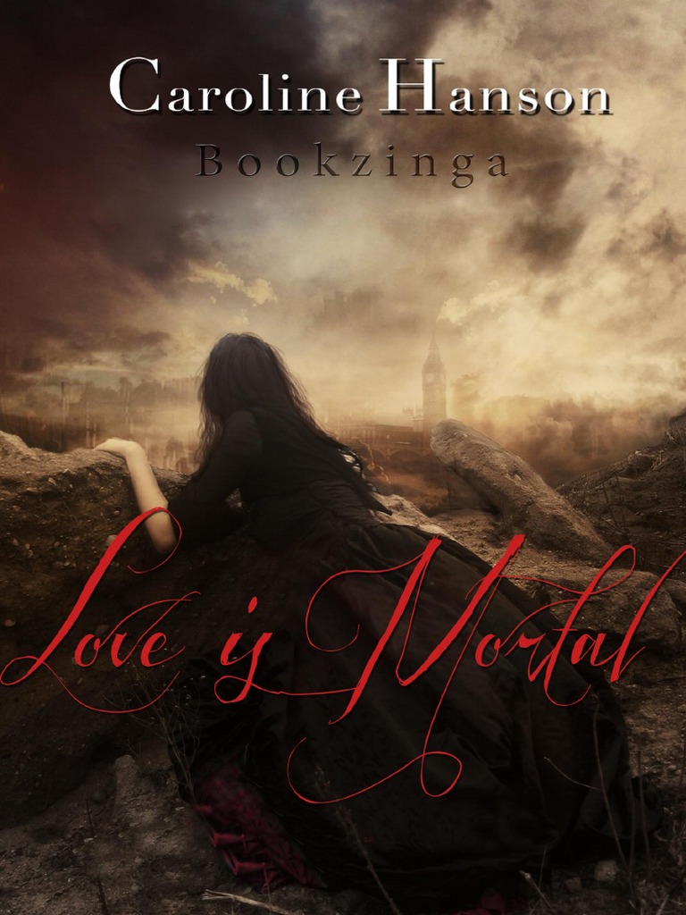 Caroline Hanson - Valerie Dearborn 03 Love Is Mortal | PDF | Muerte | Mano