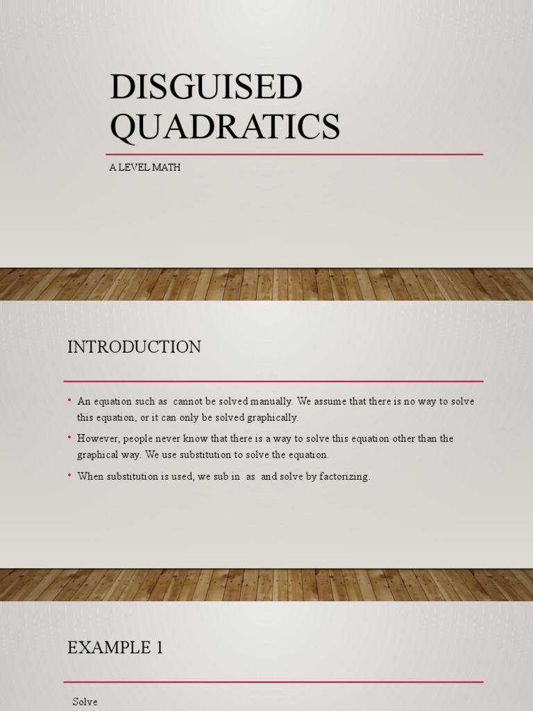 Solving Disguised Quadratics Guide | PDF | Teaching Methods & Materials ...