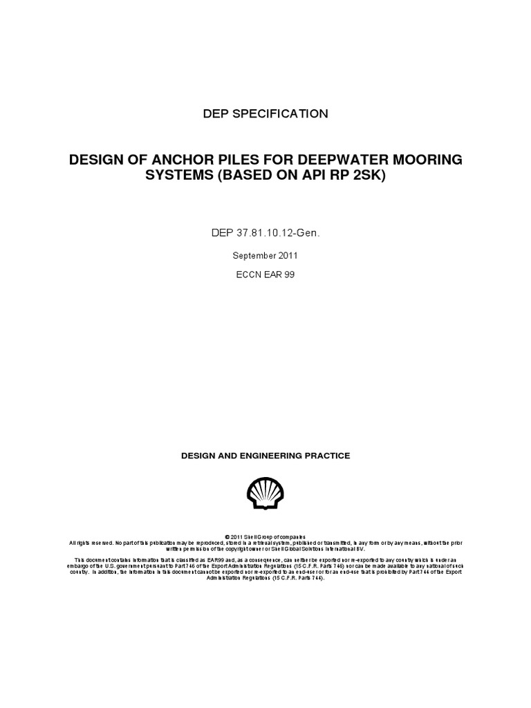 DEP 37.81.10.12-Gen Design of Anchor Piles For Deepwater Mooring Systems (Based On API RP 2SK ...