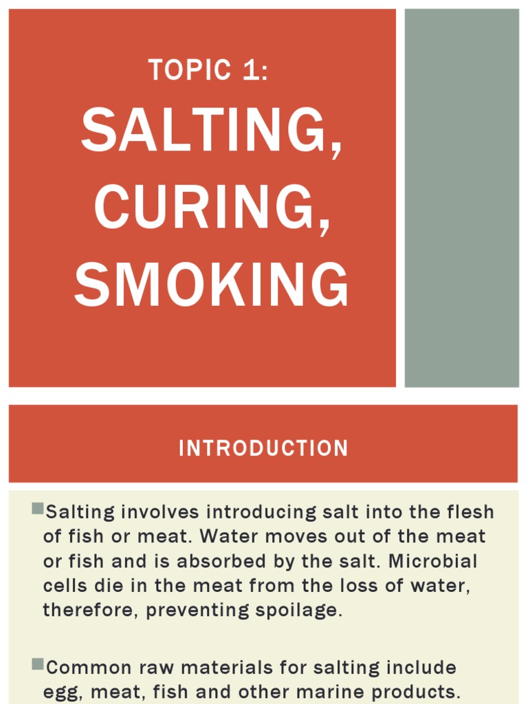 TOPIC 1 SALTING, CURING AND SMOKING | PDF