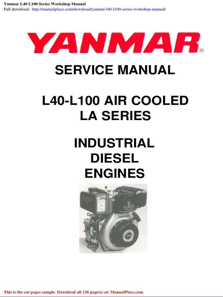 Yanmar l40 l100 Series Workshop Manual | PDF