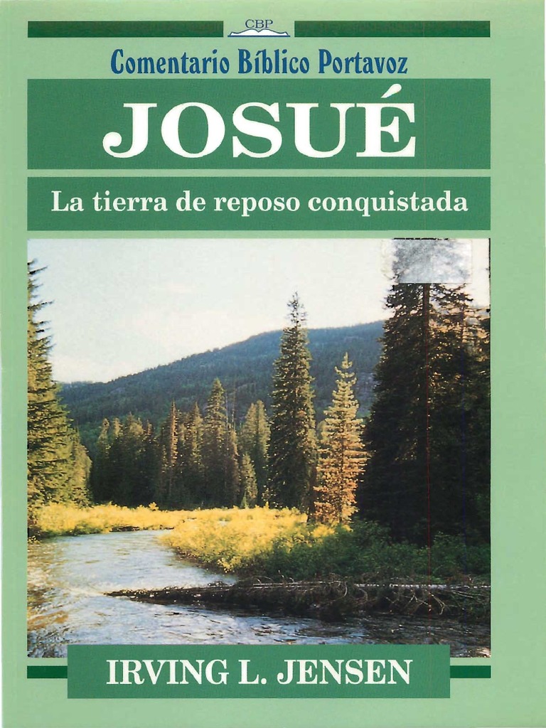 Irving L. Jensen - Josué La Tierra de Reposo Conquistada | PDF | Joshua ...