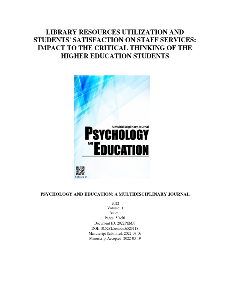 Library Resources Utilization and Students' Satisfaction On Staff Services: Impact To The ...