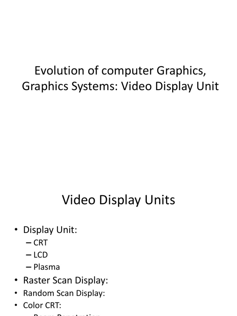 Evolution of Computer Graphics | PDF | Cathode Ray Tube | Display ...