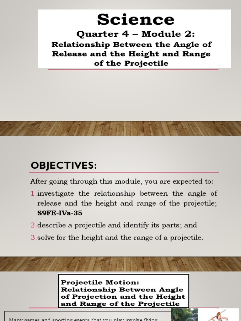 Science 9 Projectile Motion Launched Horizontally and at An Angle | PDF