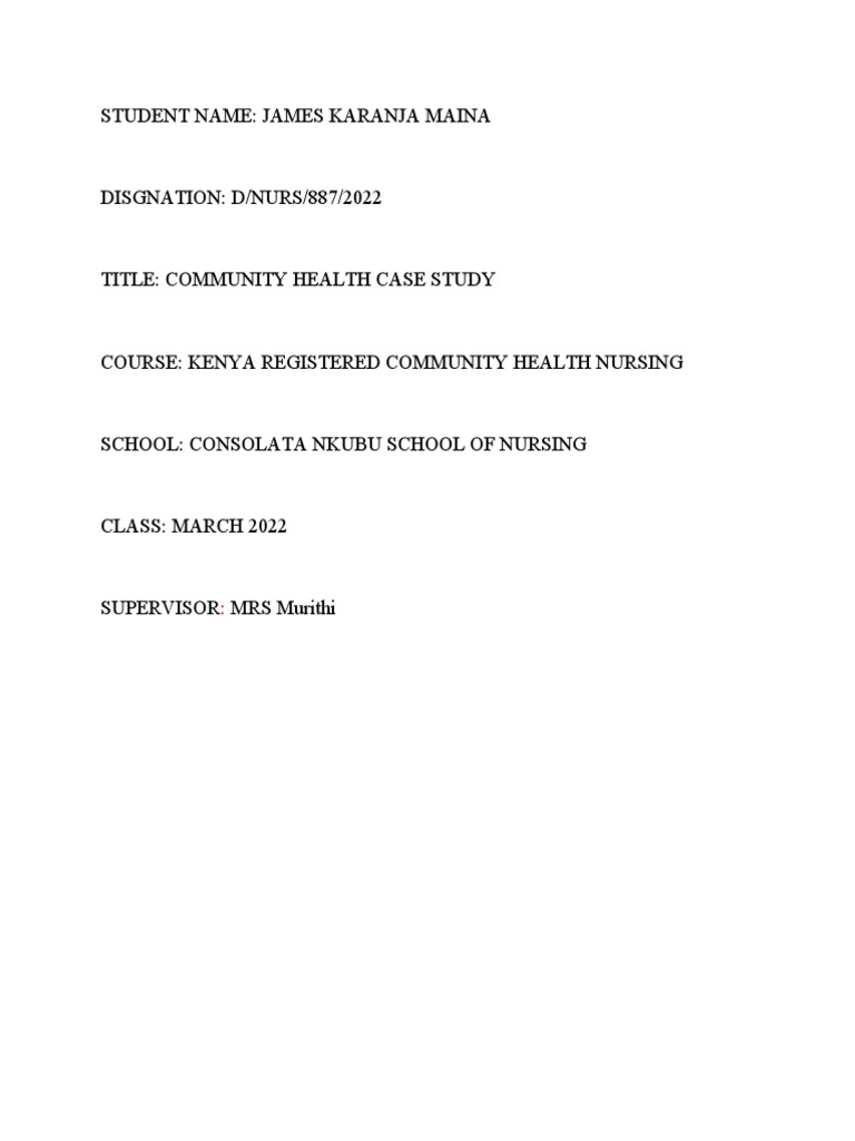 James Karanja Maina Community Health Case Study Upto The Fifth ...