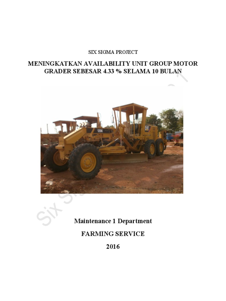 SIX SIGMA Meningkatkan Availability Unit Motor Grader New | PDF ...