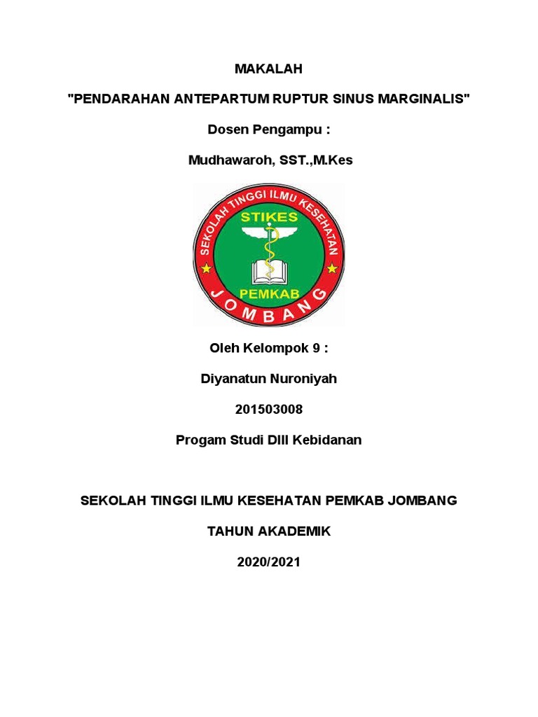 Pendarahan Antepartum: Ruptur Sinus Marginalis | PDF