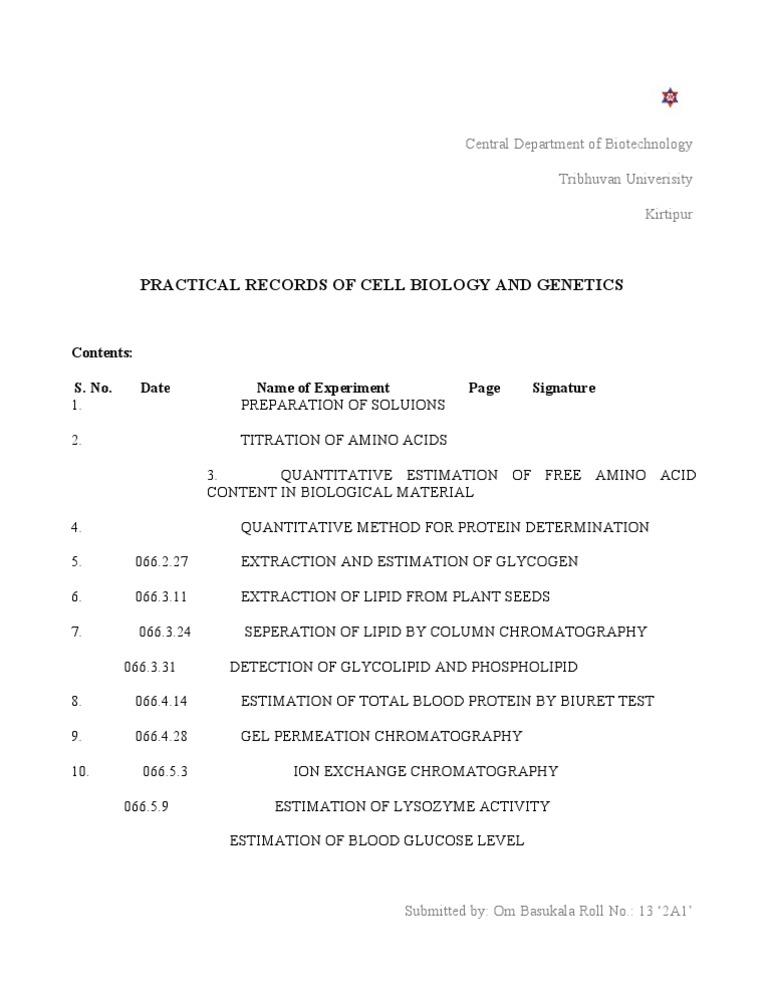 Practical Records of Cell Biology and Genetics: Contents: S. No. Date ...