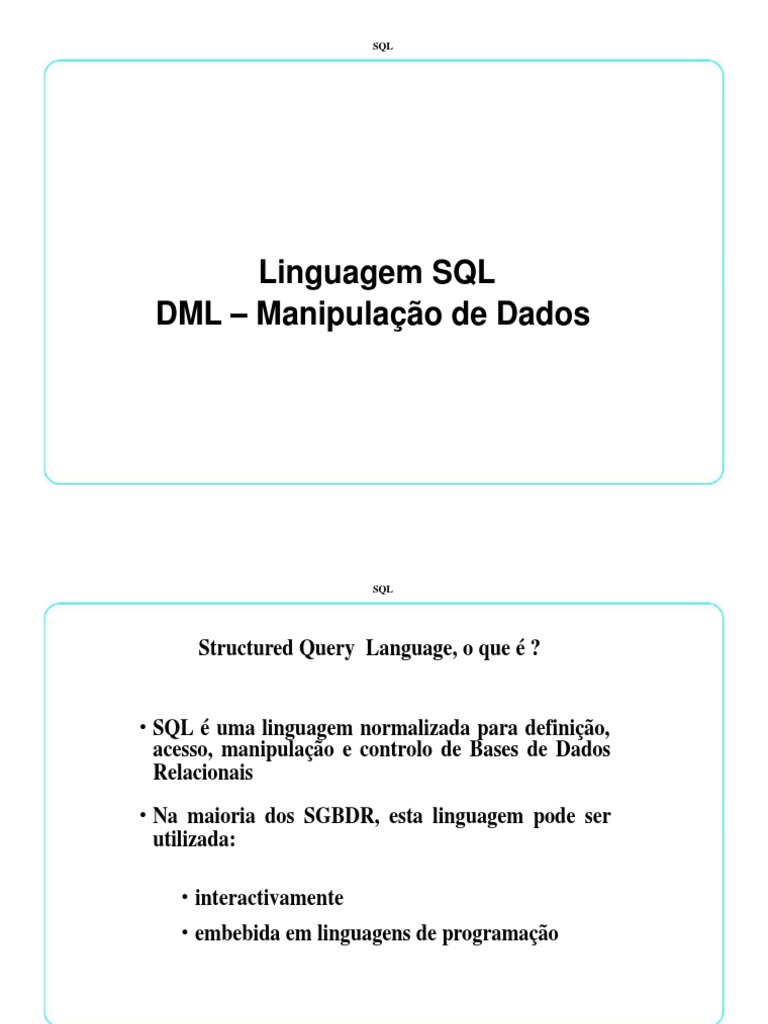 4 SQL - Dml-Insert, Update, Delete, Select | PDF | SQL | Gestão de ... 4 SQL - Dml-Insert, Update, Delete, Select | PDF | SQL | Gestão de ...