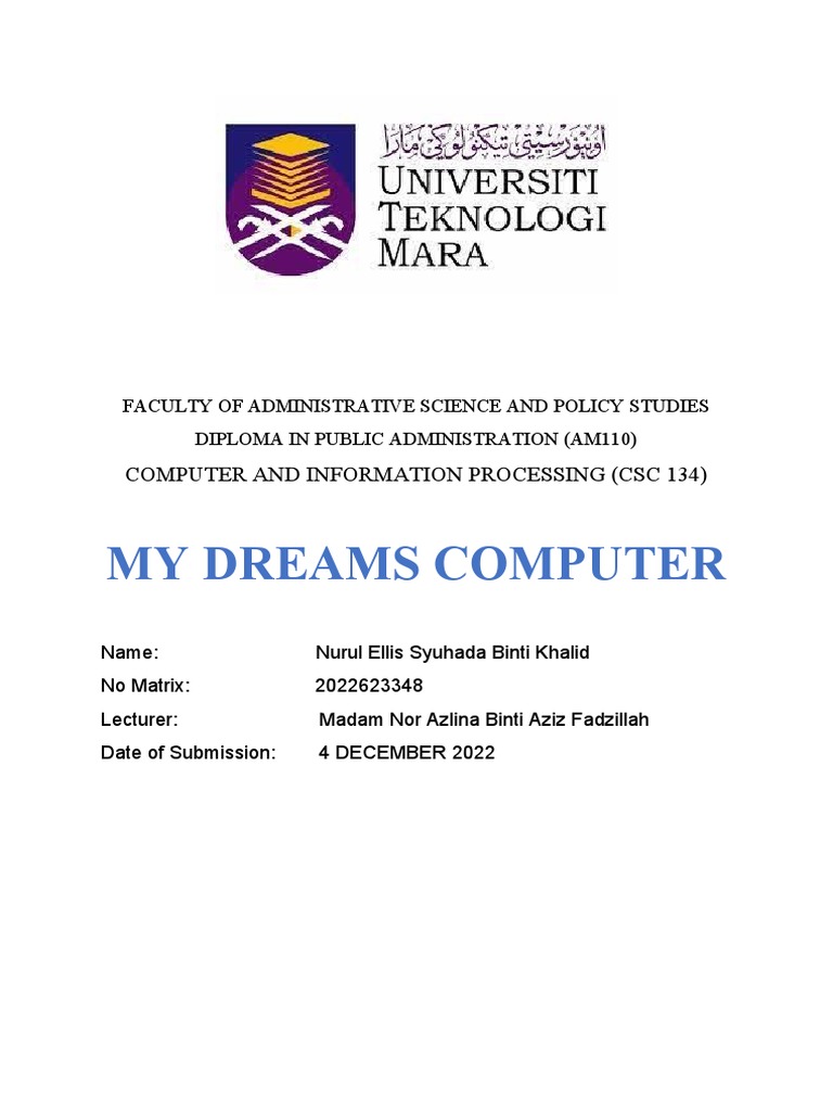 CSC134 Assigment My Dream Computer | PDF | Hearing Aid | Input/Output