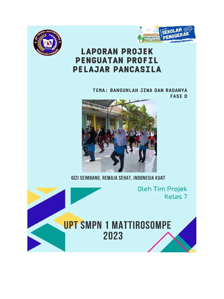 Laporan Projek P5 Bangunlah Jiwa Raganya | PDF