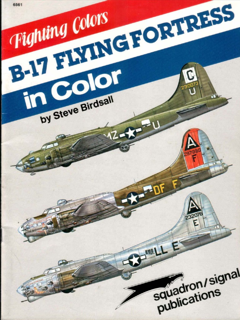 B17 Fighting Colors | PDF | Boeing B 17 Flying Fortress | Military Aviation