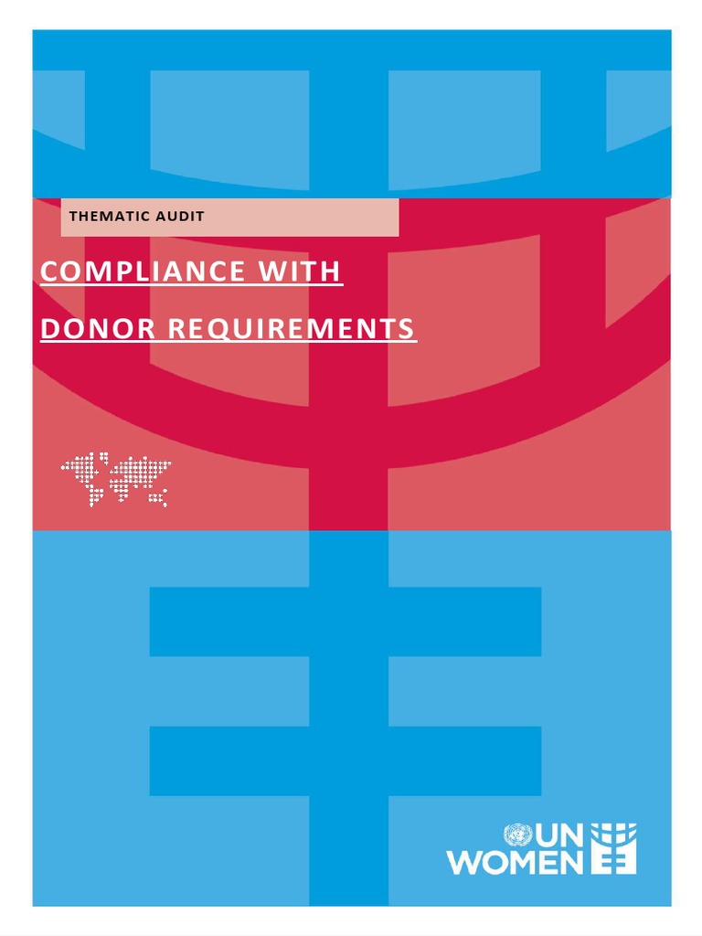 UN Women Audit Report 2020 009 Compliance With Donor Requirements en ...
