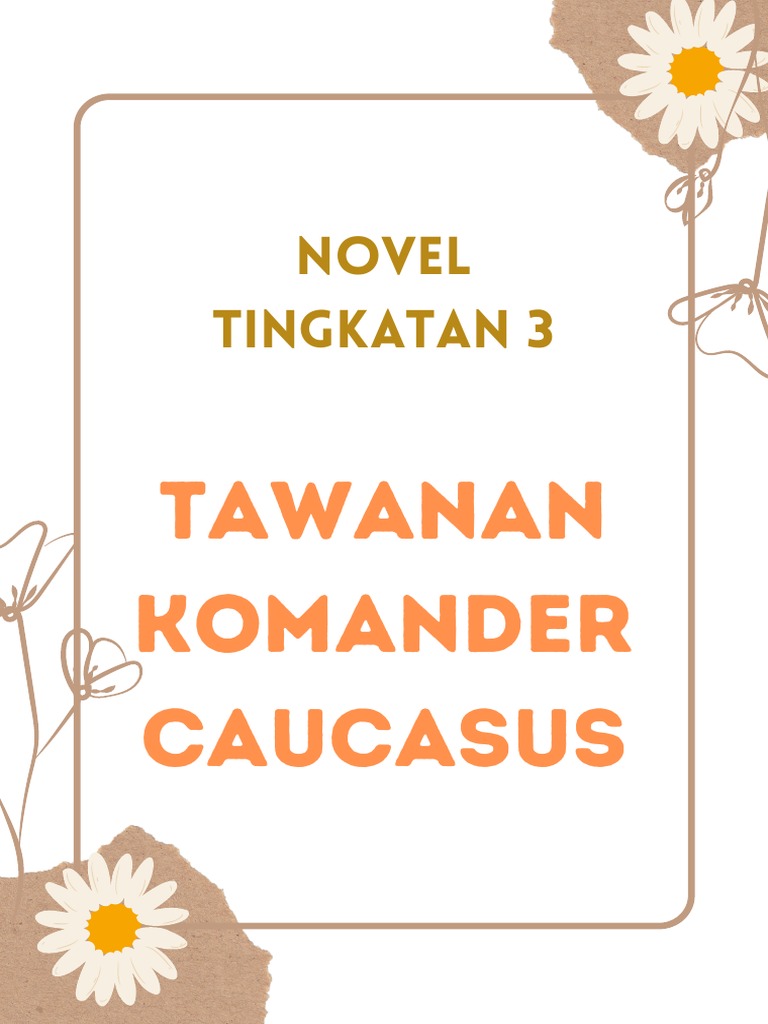 Sinopsis Bab Tawanan Komander Caucasus | PDF