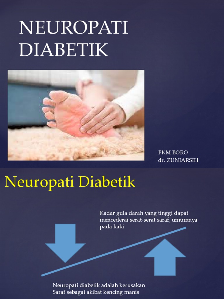 Neuropati Diabetik: Penyebab dan Pencegahan | PDF