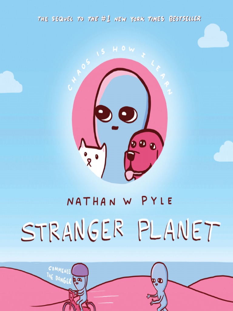 Stranger Planet Strange Planet 2 - Nathan W Pyle | PDF
