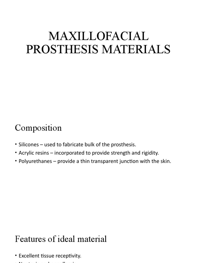 Maxillofacial Prosthesis Material Overview | PDF | Silicone | Polyvinyl ...