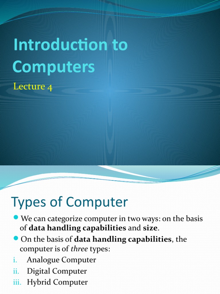 Introduction To Computers Lecture 4 Pdf Microcomputers Supercomputer 7429