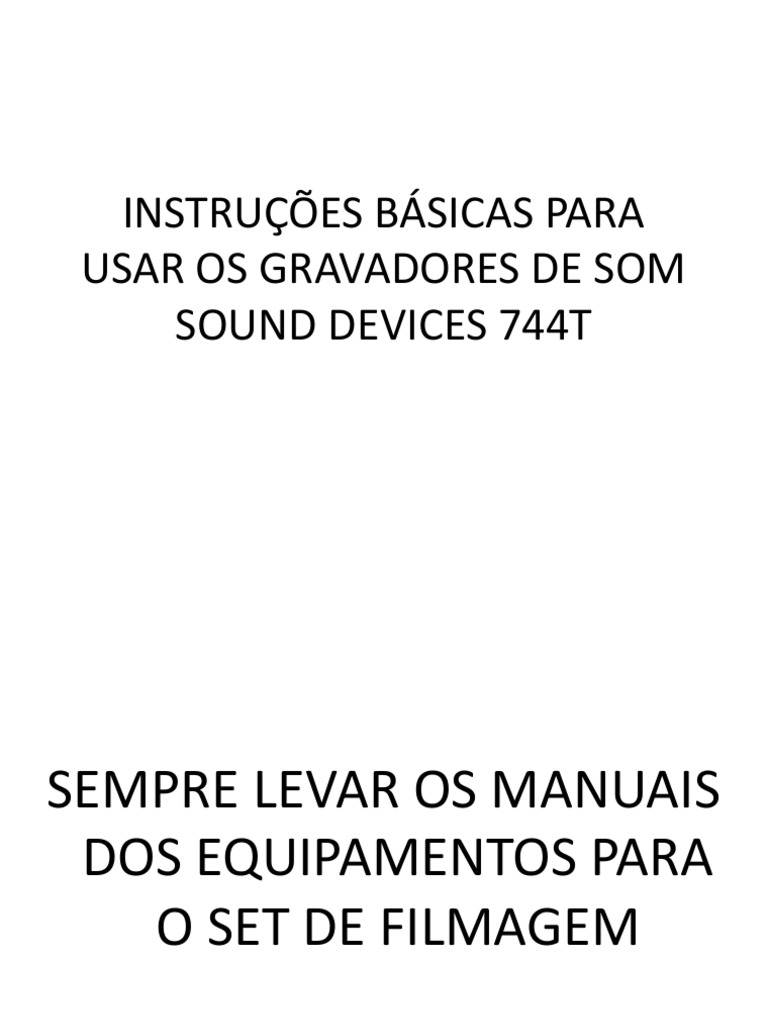 Tutorial Sound Devices 744T | PDF | Informática | Engenharia de Áudio