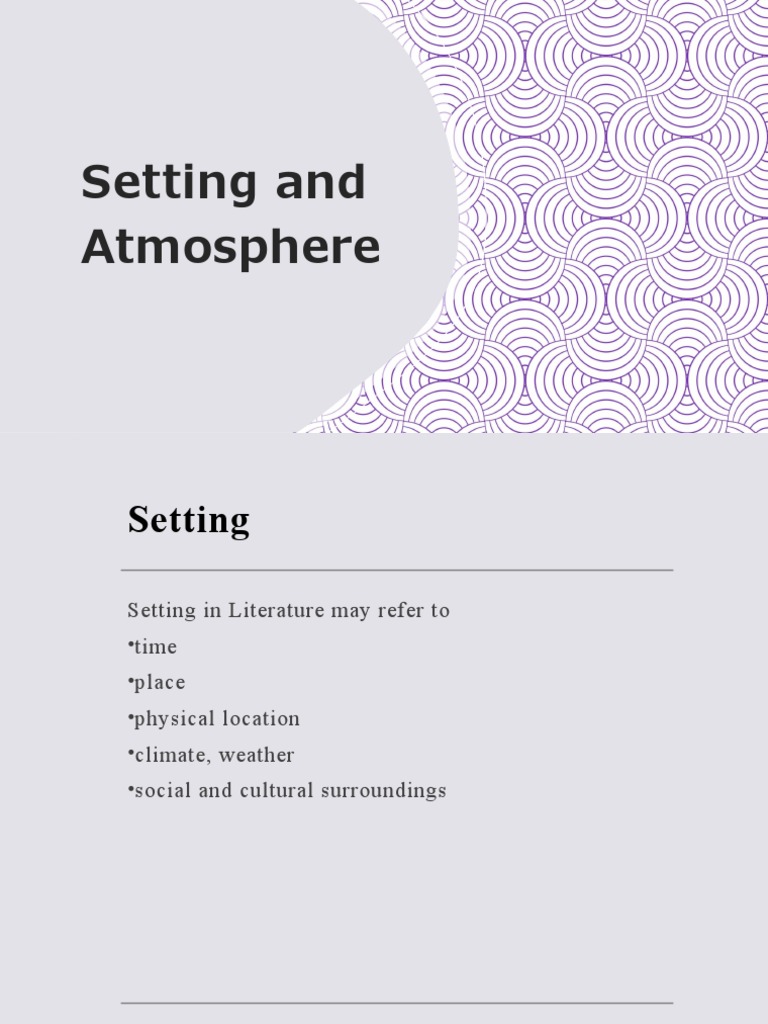 Understanding Setting and Atmosphere | PDF | General Fiction