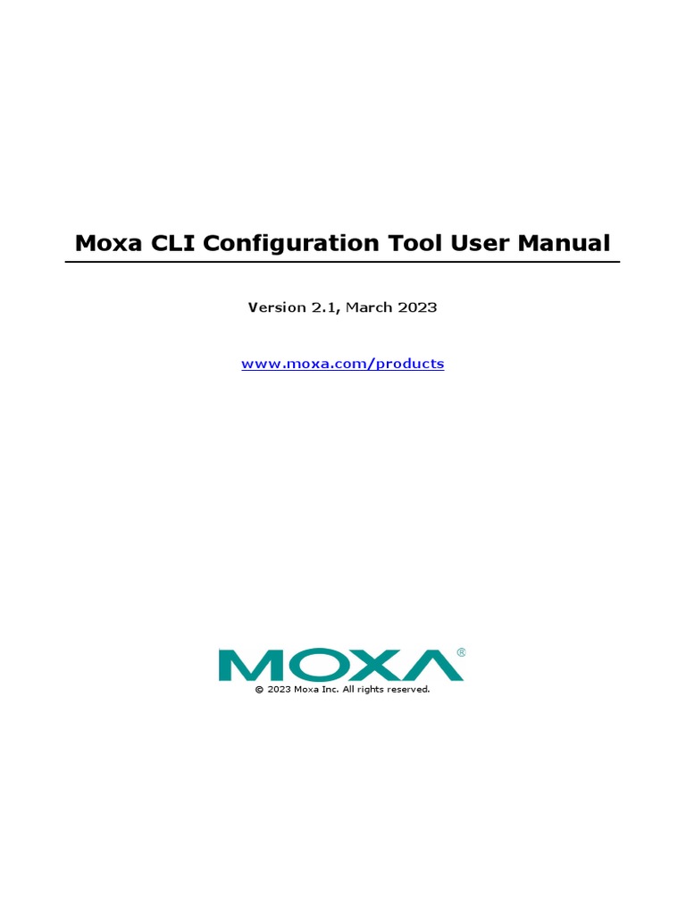 Moxa Cli Configuration Tool User Manual Manual v2.1 | PDF