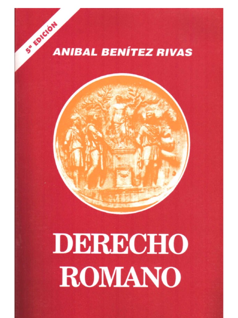Benitez Rivas, Anibal - Derecho Romano | PDF
