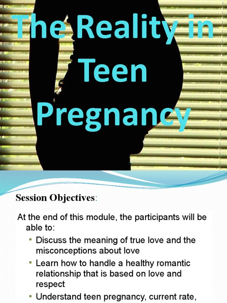 The Reality in Teen Pregnancy Copy 2 | PDF | Love | Teenage Pregnancy