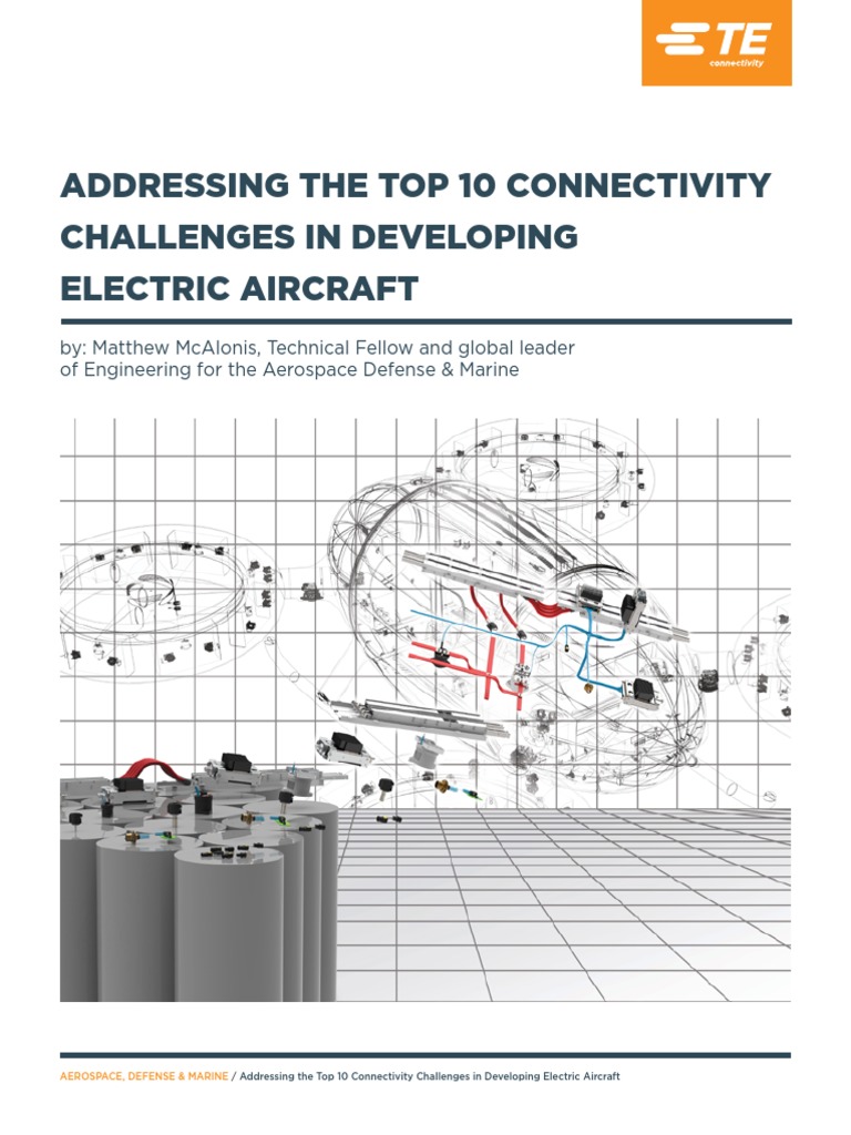 Addressing The Top 10 Connectivity Challenges in Developing Electric Aircraft | PDF | Electrical ...