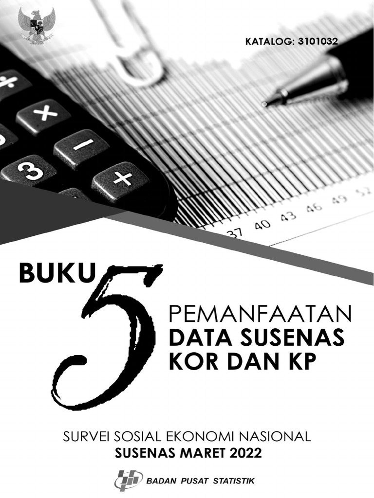 Buku 5 Pemanfaatan Data Susenas Maret 2022 - 10012022 | PDF