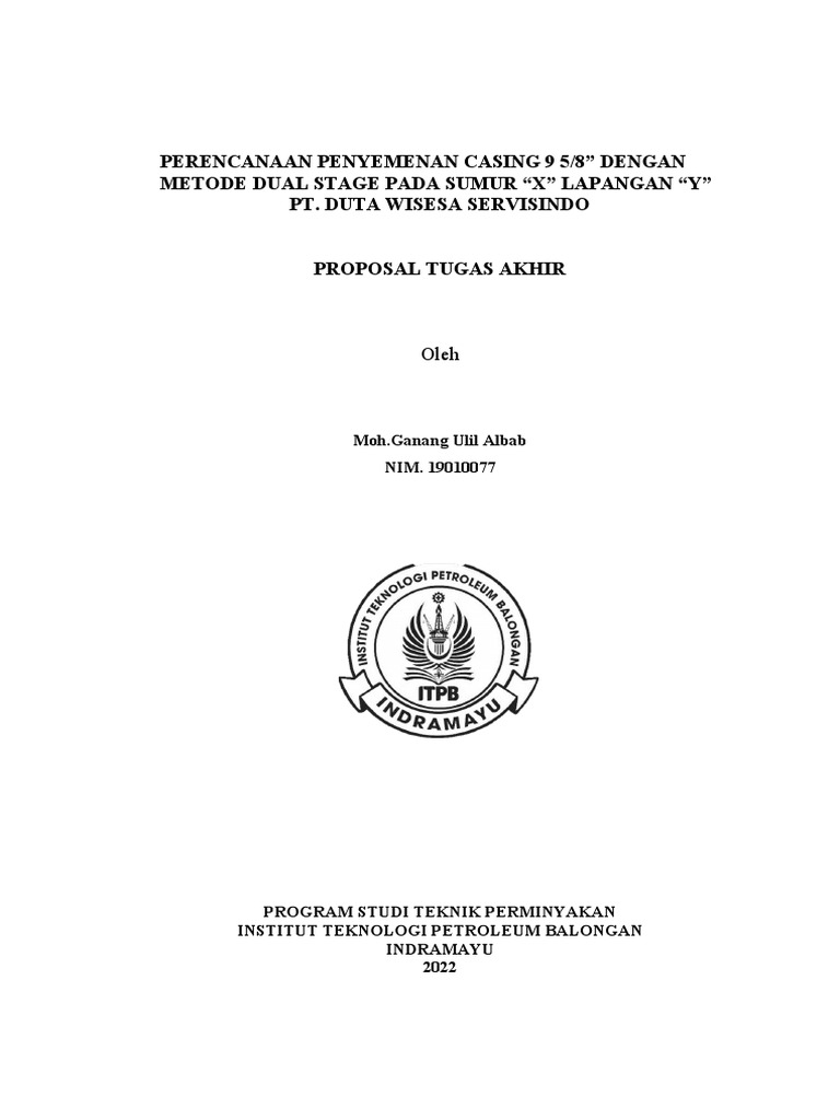 PROPOSAL-Moh Ganang Ulil Albab-Institut Teknologi Petroleum Balongan | PDF