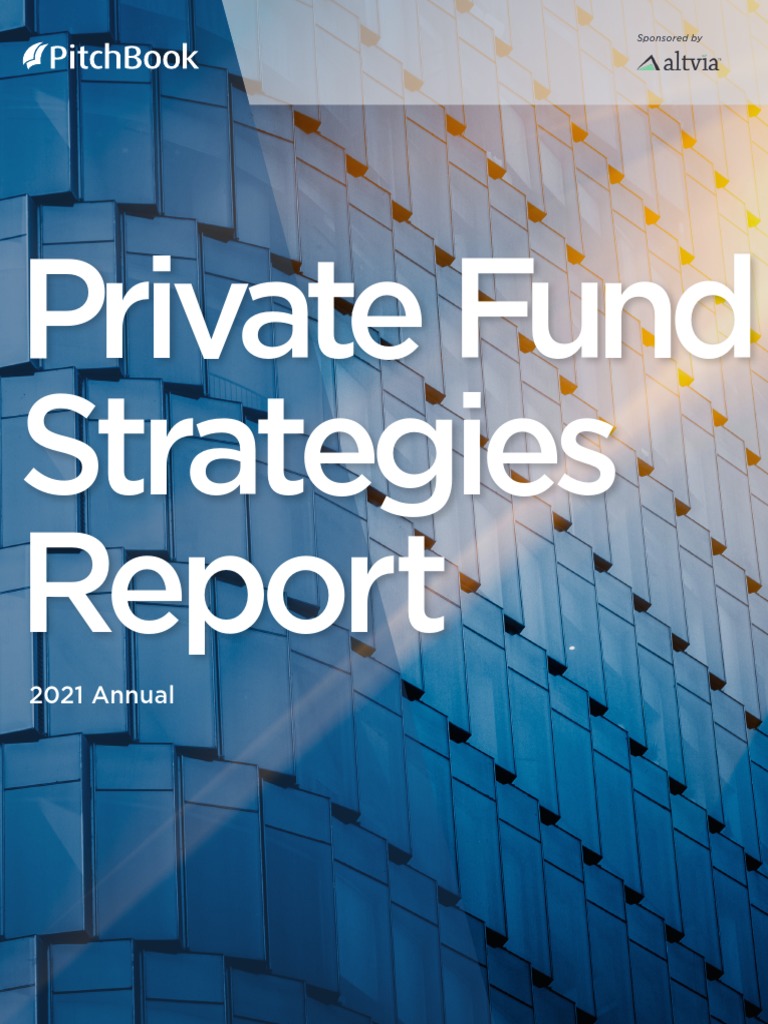 2021 Annual Private Fund Strategies Report | PDF