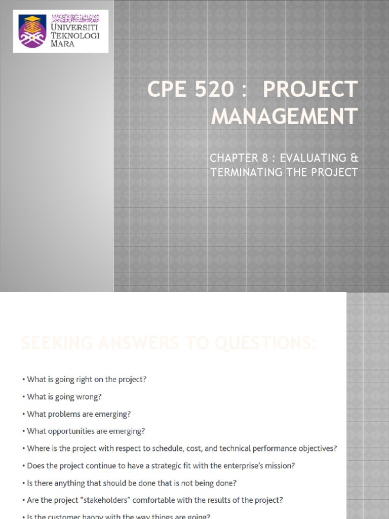 Cpe 520 - Chapter 8 - Evaluating and Terminating The Project | PDF Cpe 520 - Chapter 8 - Evaluating and Terminating The Project | PDF