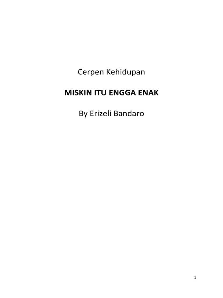 Cerpen Kehidupan Miskin Itu Engga Enak | PDF