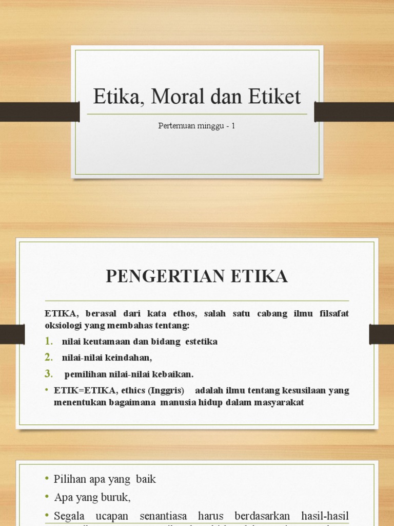 Pertemuan 1. Etika, Moral Dan Etiket | PDF