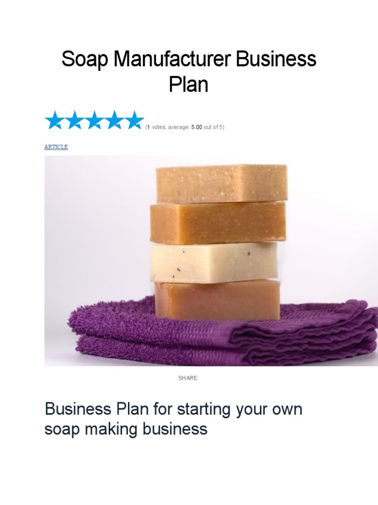 Soap Manufacturing Business Plan Guide | PDF | Balance Sheet | Revenue