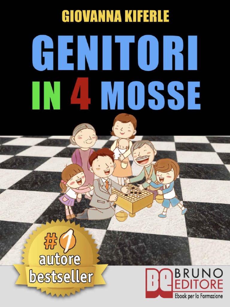 Genitori in 4 Mosse - Come Accompagnare Per Mano I Genitori A Scoprire ...
