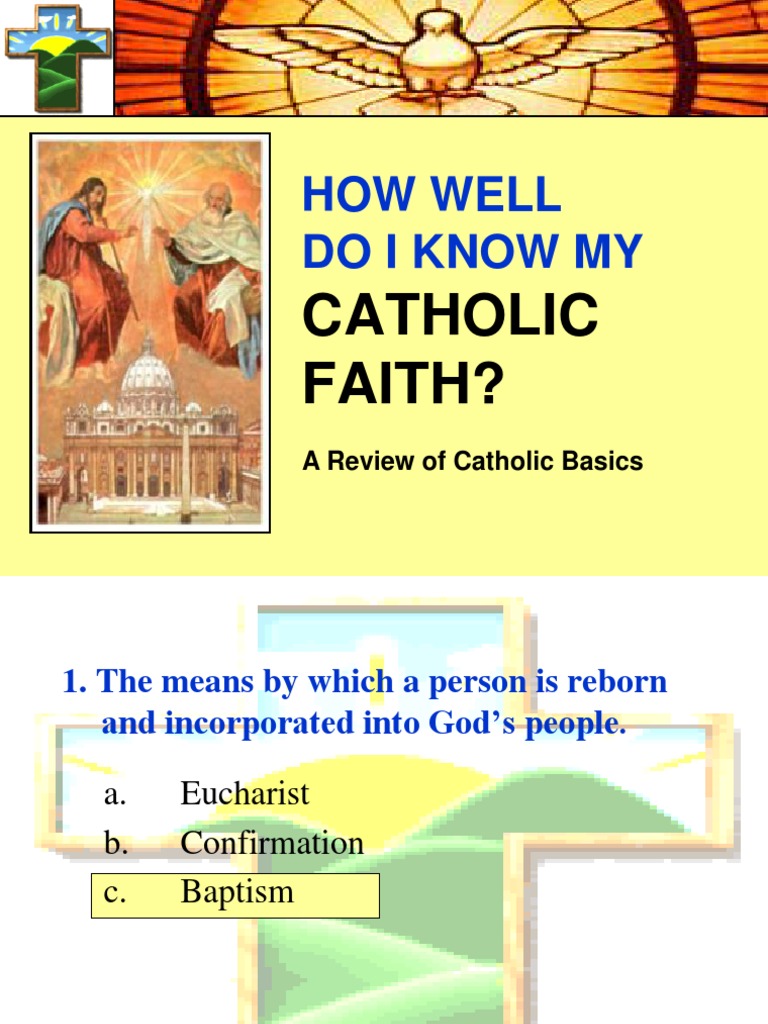 A Review of Catholic Basics | PDF | Catholic Church | Mary, Mother Of Jesus