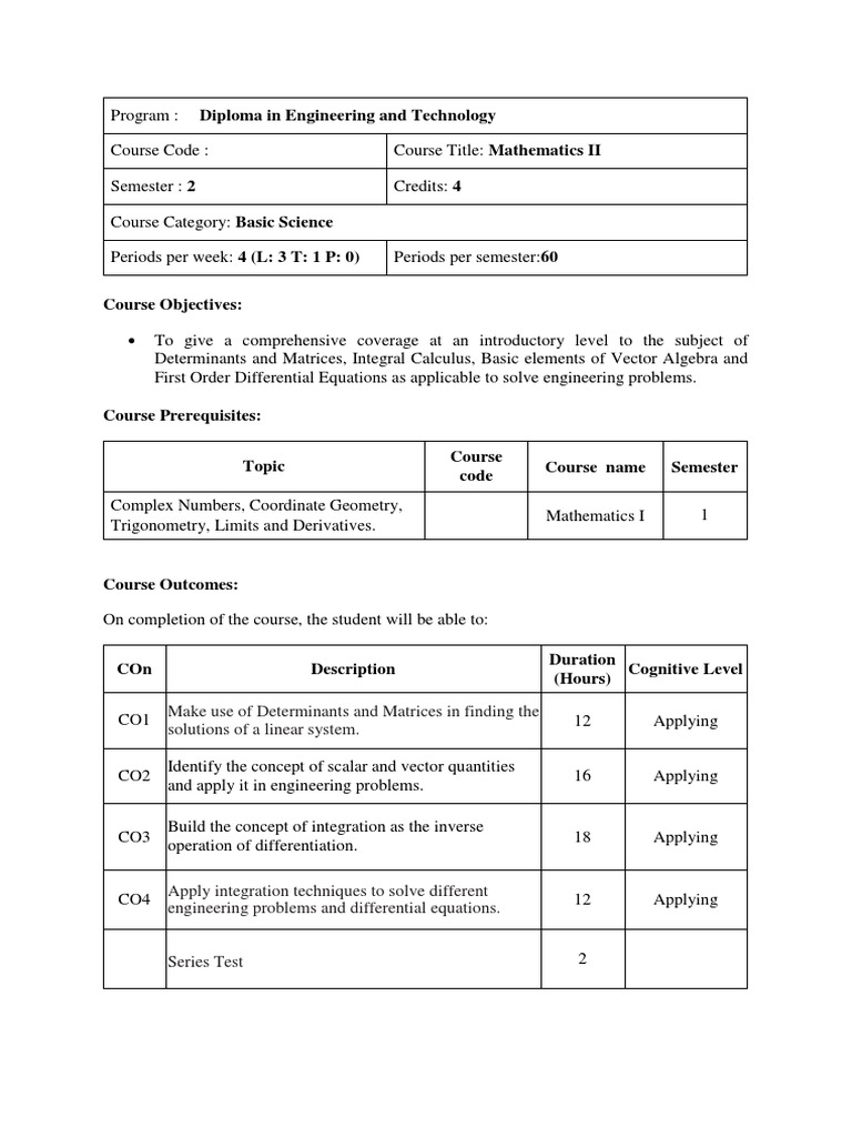 Course Objectives:: Make Use of Determinants and Matrices in Finding The Solutions of A Linear ...