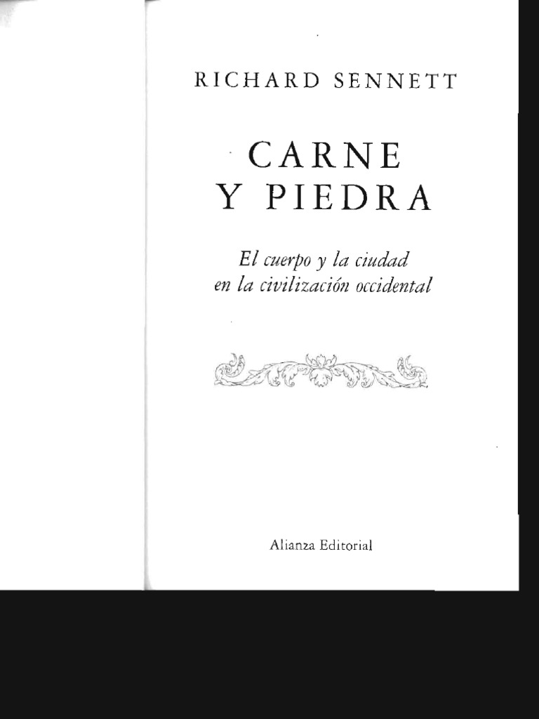 Sennett Richard - Carne Y Piedra | PDF