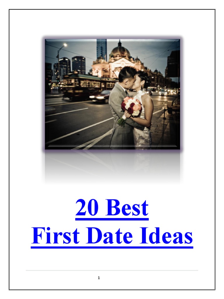 20 Best First Date Ideas | PDF