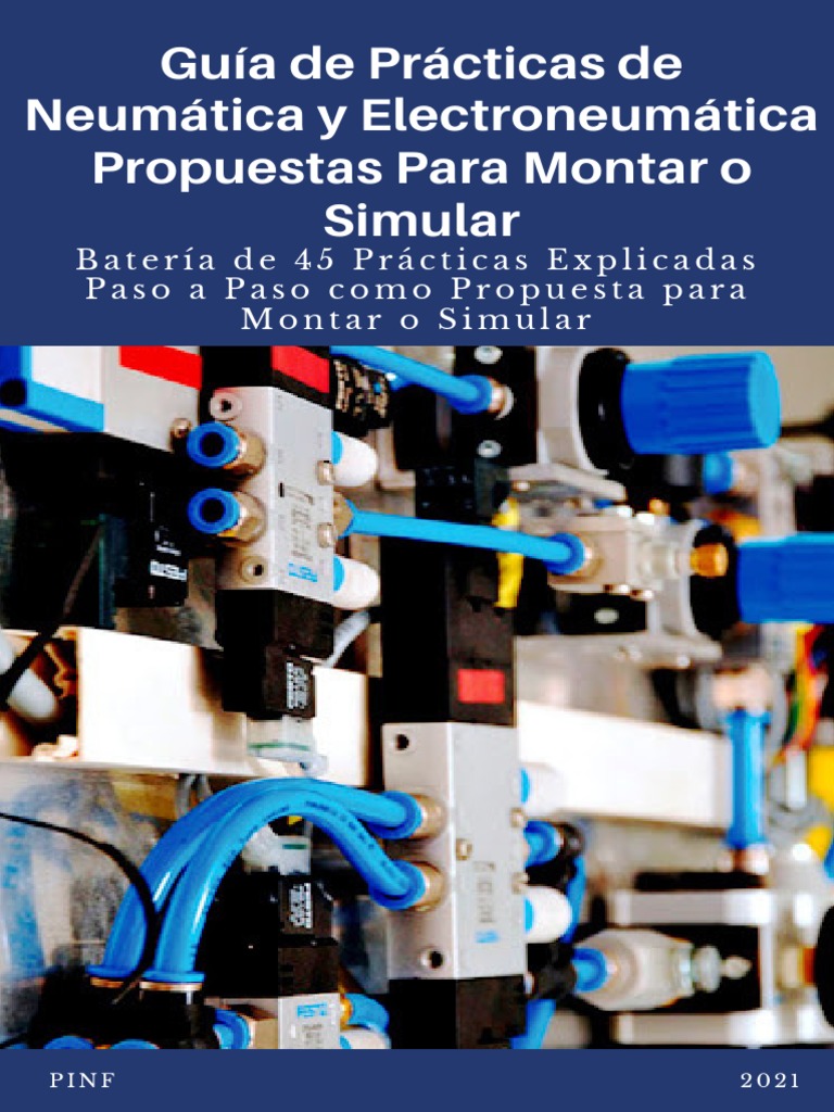 Guia de 45 Practicas Propuestas de Neumatica y Electroneumatica | PDF