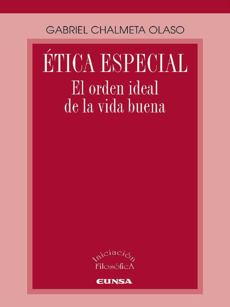 Ética Especial (Chalmeta Olaso, Gabriel) | PDF | Felicidad | Immanuel Kant