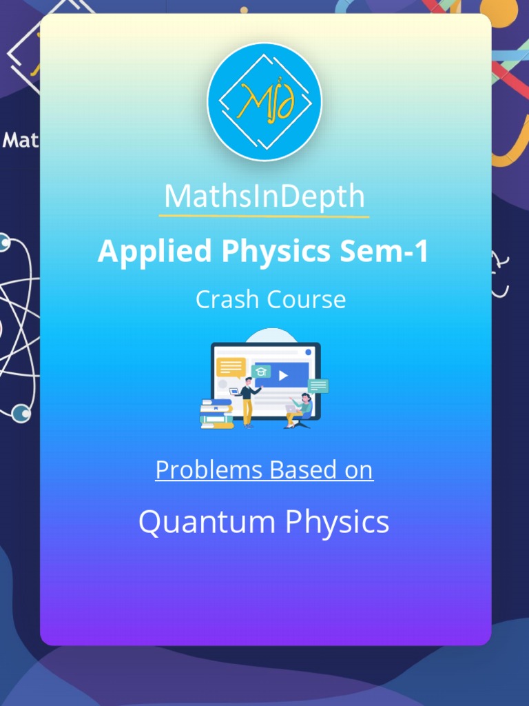 Quantum Physics Numerical Problems | PDF | Teaching Methods & Materials ...
