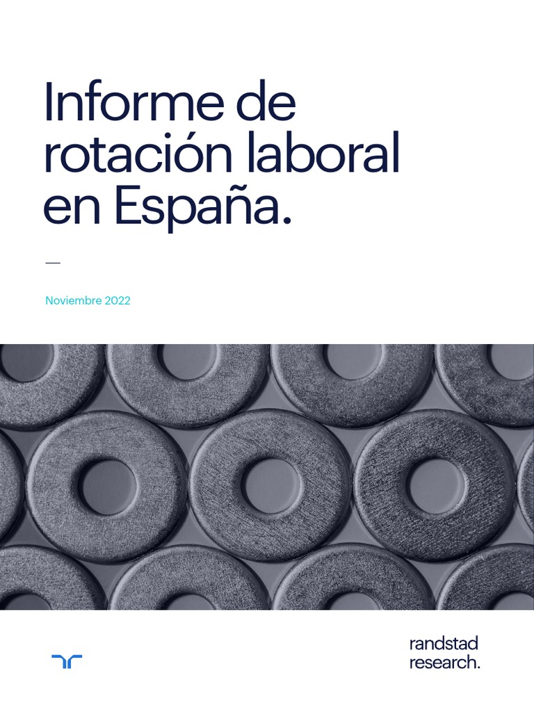 RANDSTAD RESEARCH Informe Rotación 1 | PDF | España | Medición